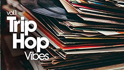 Various Artists – Trip Hop Vibes Vol. 1– Wagram | Music | Northern Express